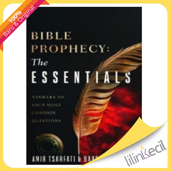 Jual Buku Bible Prophecy: The Essentials: Answers to Your Most Common ...