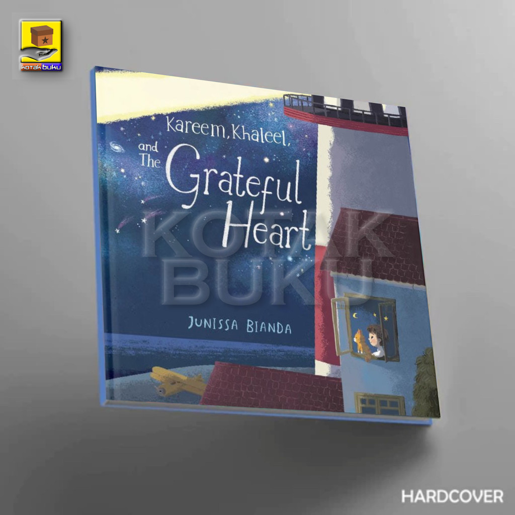 Jual Buku Cerita Anak / Kareem dan Khaleel the Grateful Heart - Junissa ...