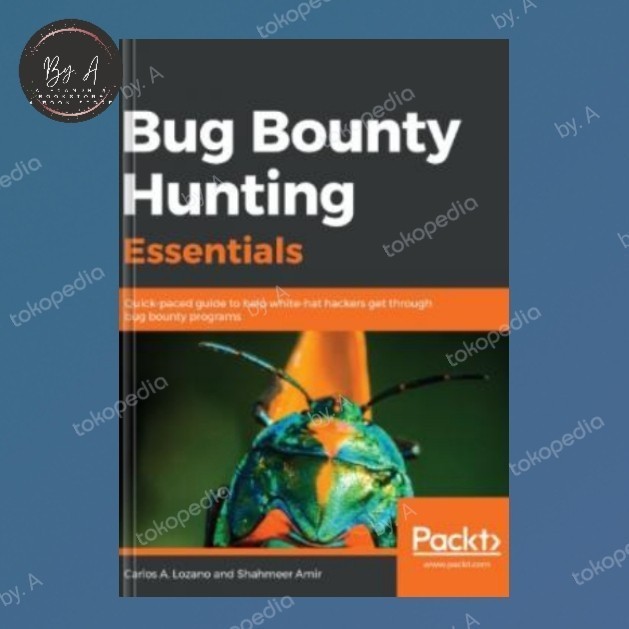 Jual BUKU "Buku Bug Bounty Hunting Essentials" | Shopee Indonesia
