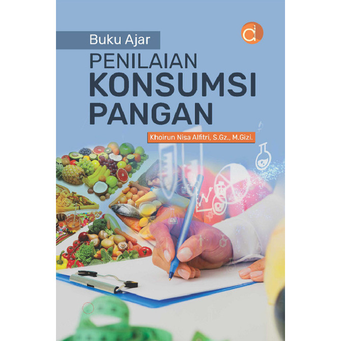 Jual Buku Ajar Penilaian Konsumsi Pangan- BW Penerbit Buku Deepublish ...