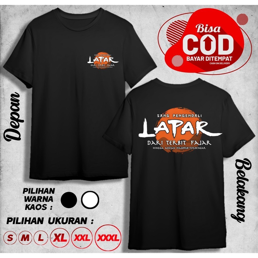 Jual KAOS SANG PENGENDALI LAPAR DARI TERBIT FAJAR HINGGA ADZAN MAGHRIB ...