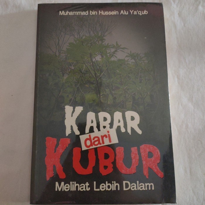 Jual buku islam kabar dari kubur melihat lebih dalam | Shopee Indonesia