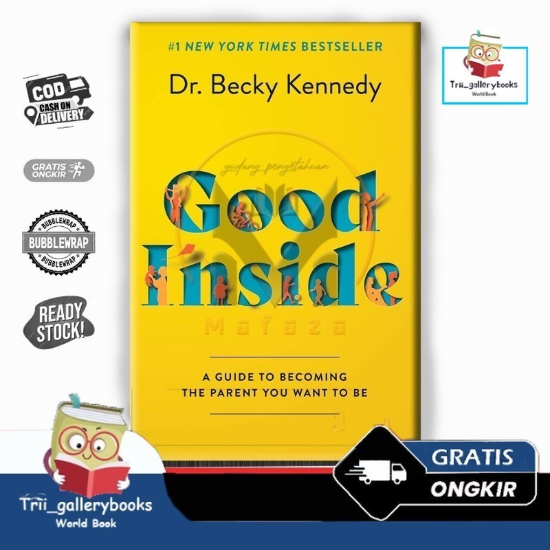 Jual Good Inside - Dr. Becky Kennedy (English) | Shopee Indonesia