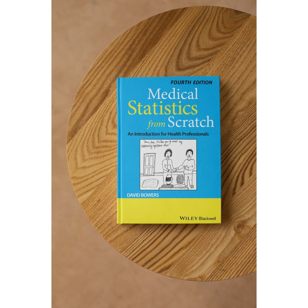 Jual Medical Statistics From Scratch - David Bowers | Shopee Indonesia