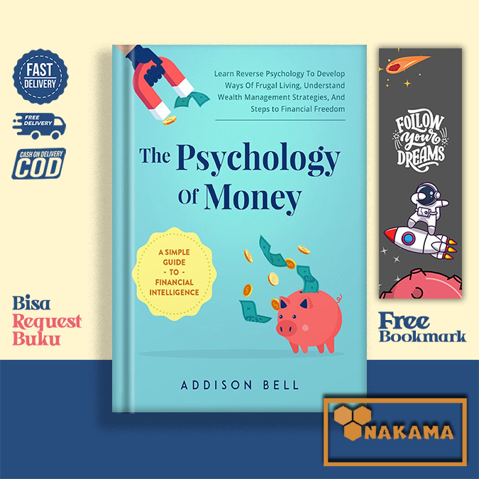 Jual The Psychology Of Money - A Simple Guide To Financial Intelligence ...
