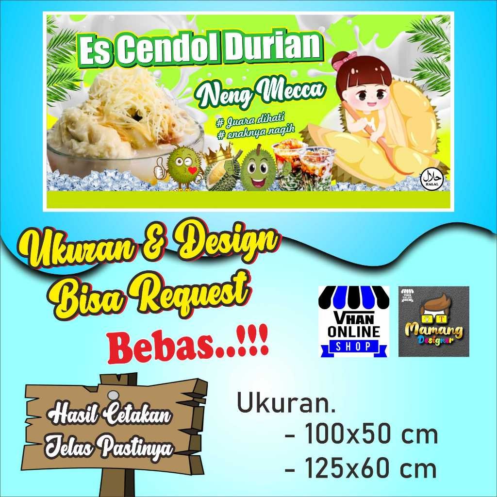 Jual Backdrop Spanduk, Banner, Mmt Jualan Es Dawet Durian, Es Cendol ...