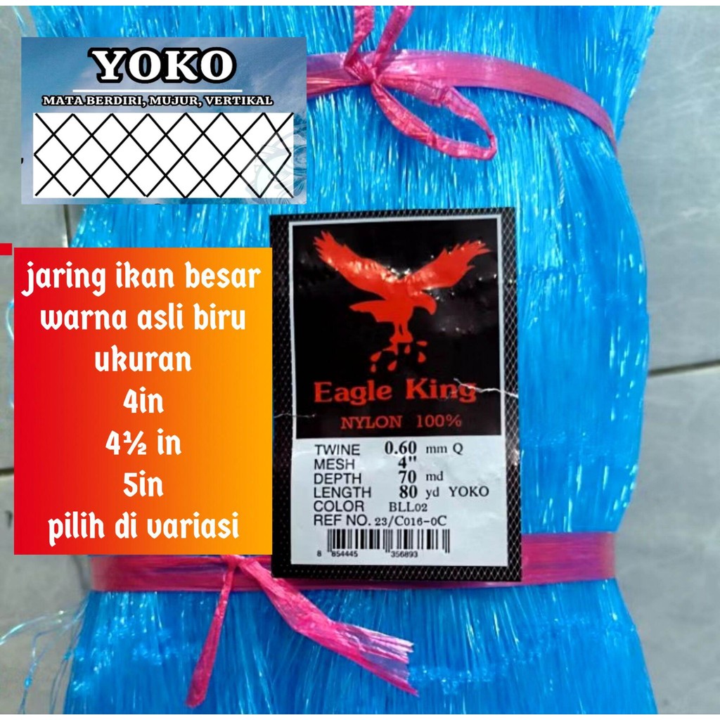 Jual jaring ikan besar 0.60"70md/80yds yoko merk eagle king ukuran ...