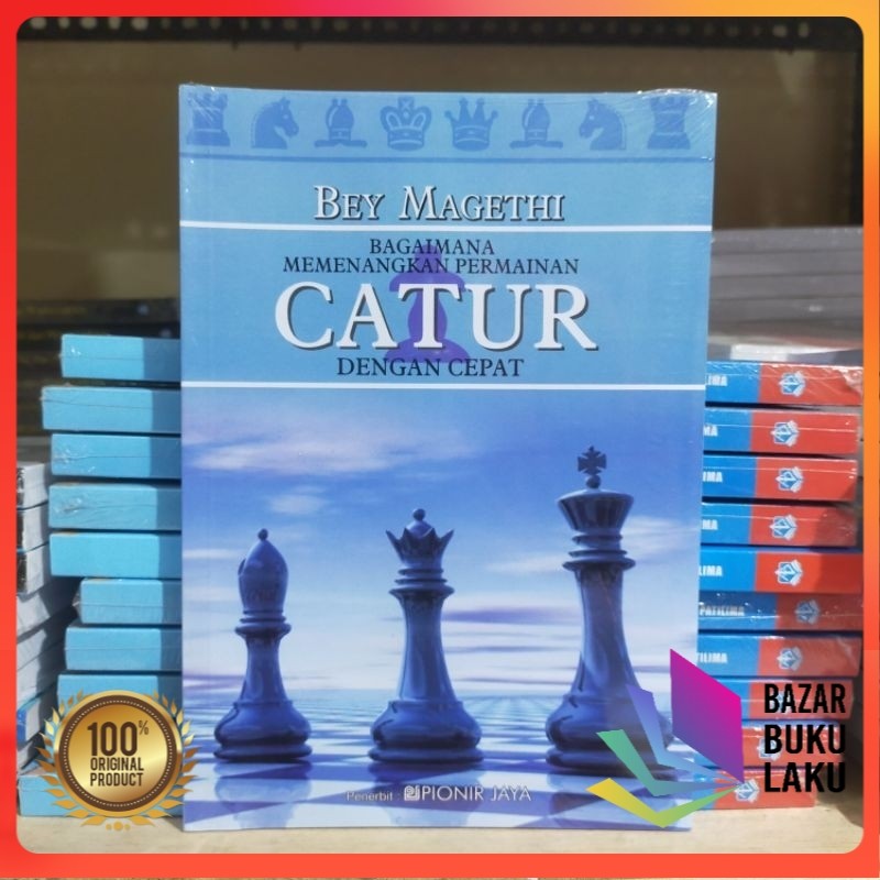 Jual Buku Catur Bagaimana Memenangkan Permainan Catur Dengan Cepat Bey Magethi | Shopee Indonesia
