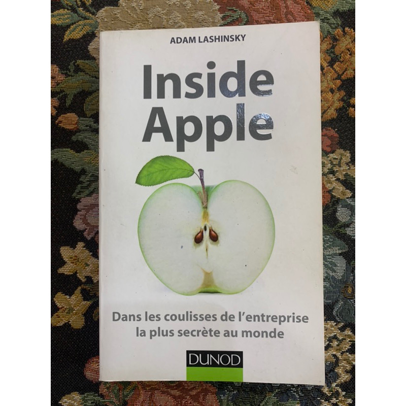 Jual Inside apple dans les coulisses de lentreprise la plus secrete au ...