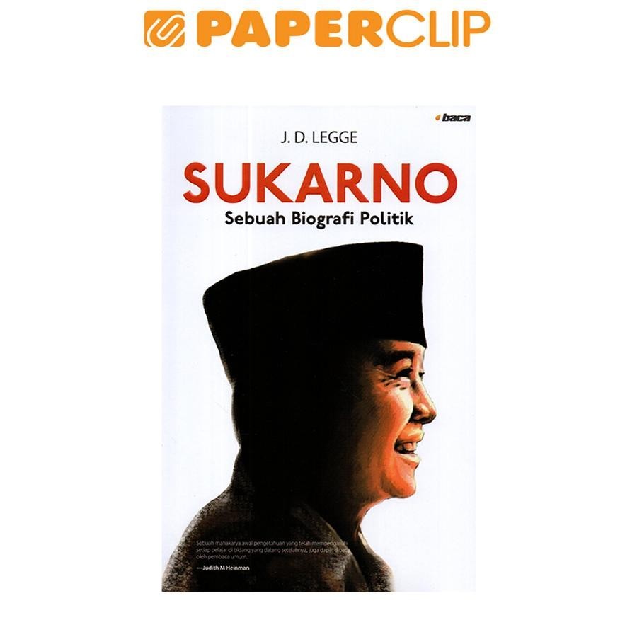 Jual SUKARNO : SEBUAH BIOGRAFI POLITIK | Shopee Indonesia
