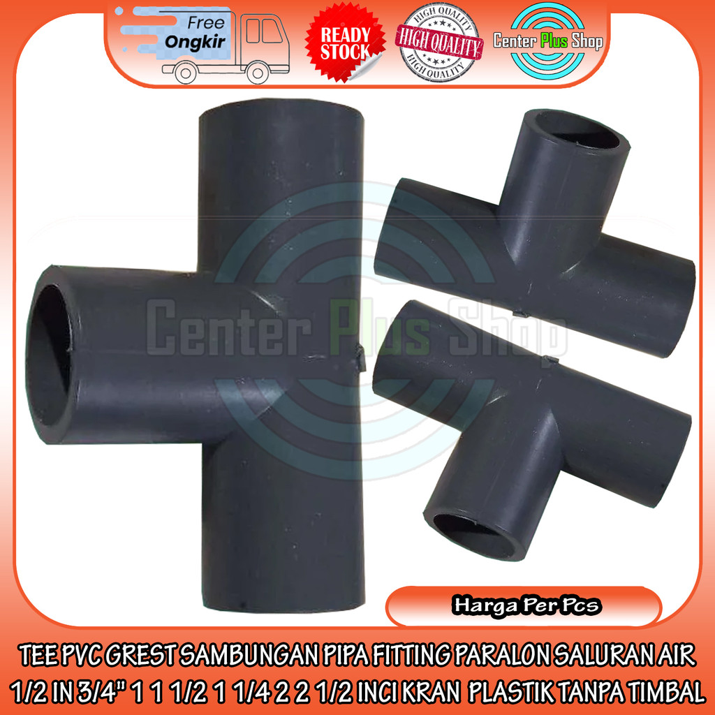 Jual Grest Tee Pvc Sambungan Pipa Fitting Paralon Saluran Air Sambung ...