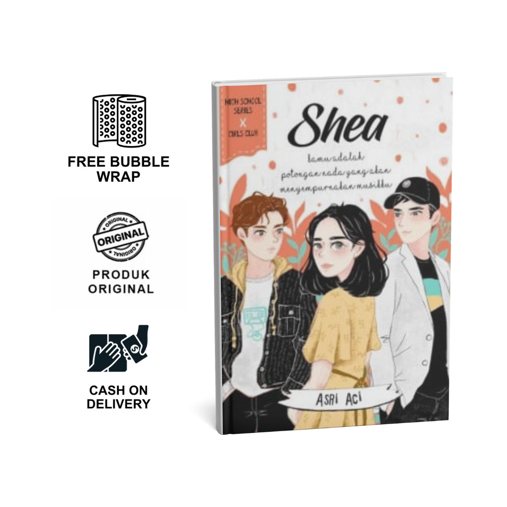 Jual SHEA HIGH SCHOOL SERIES karya ASRI ACI | Shopee Indonesia