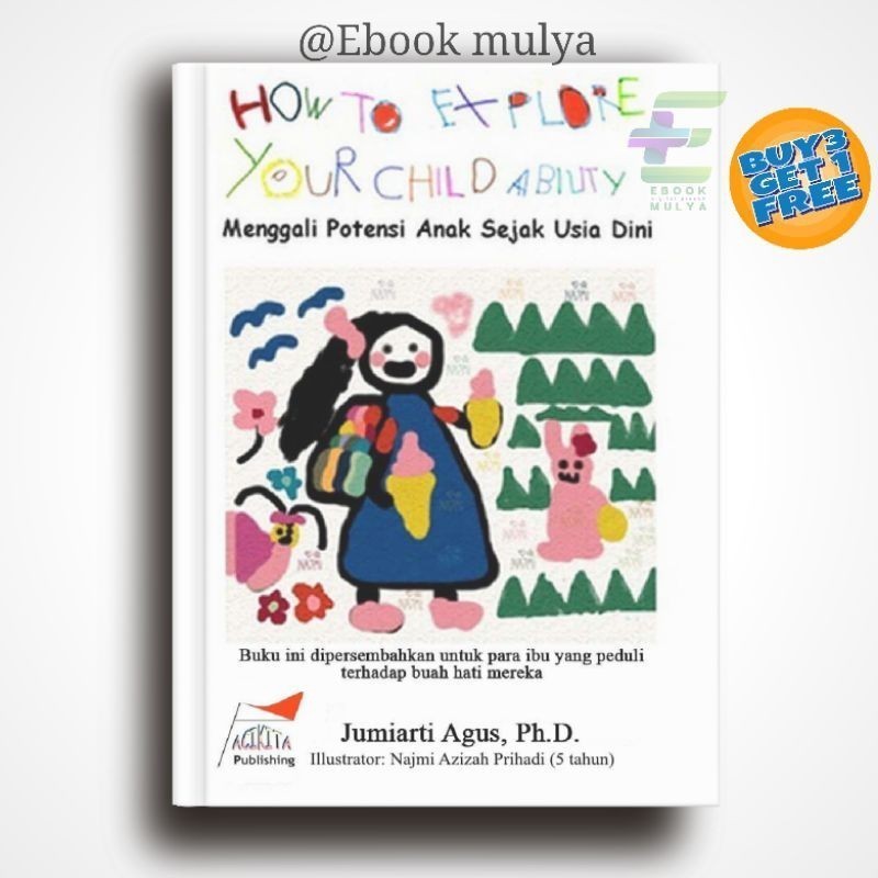 Jual (1635) Menggali Potensi Anak Sejak Usia Dini - Jumiarti Agus) | Shopee Indonesia
