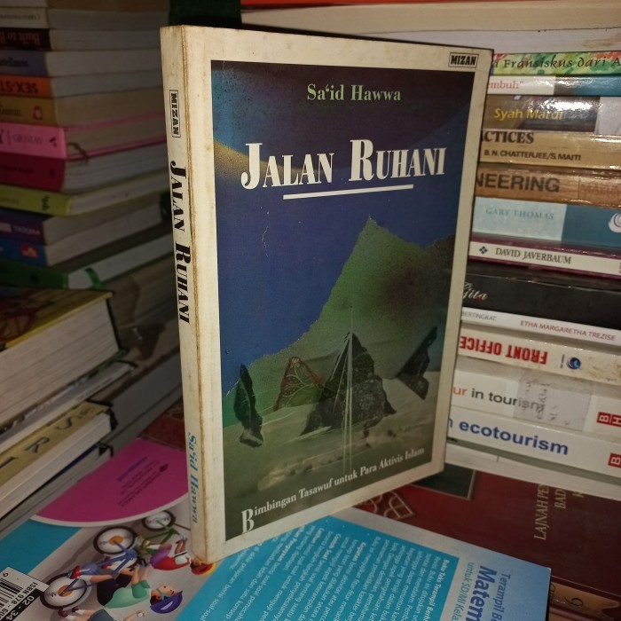 Jual Buku Jalan Ruhani Sa id Hawwa Bimbingan Tasawuf untuk para aktivis islam | Shopee Indonesia