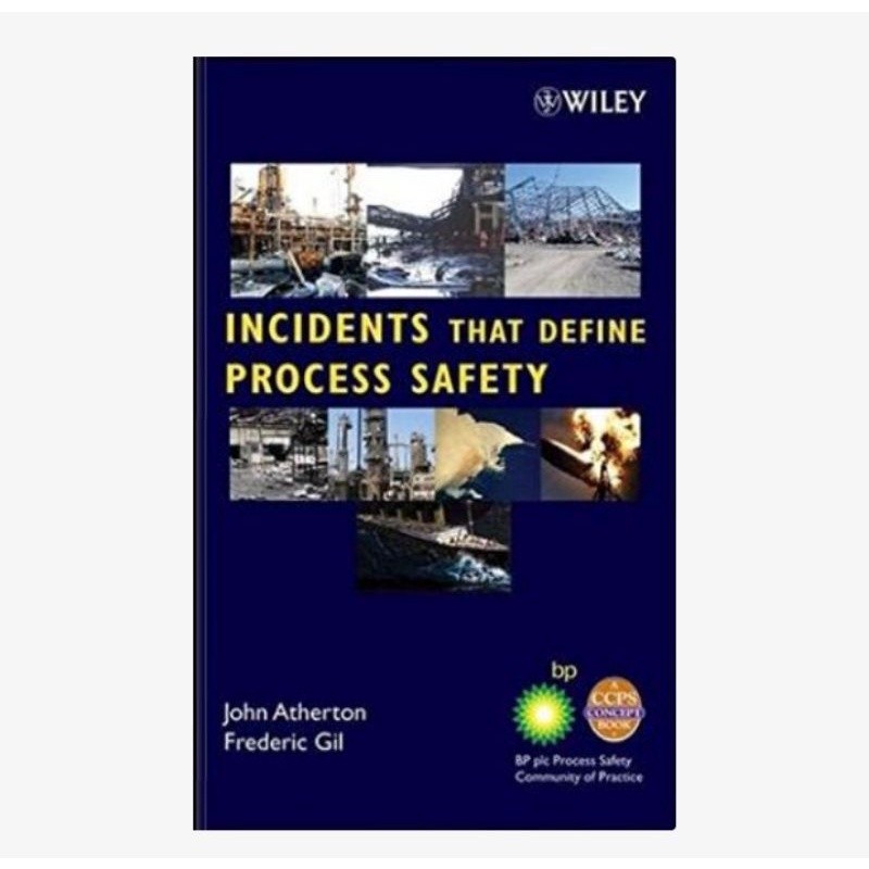 Jual Incidents That Define Process Safety,CCPS (Center for Chemical ...