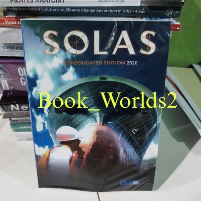 Jual BUKU SOLAS Consolidated Edition 2020 | Shopee Indonesia