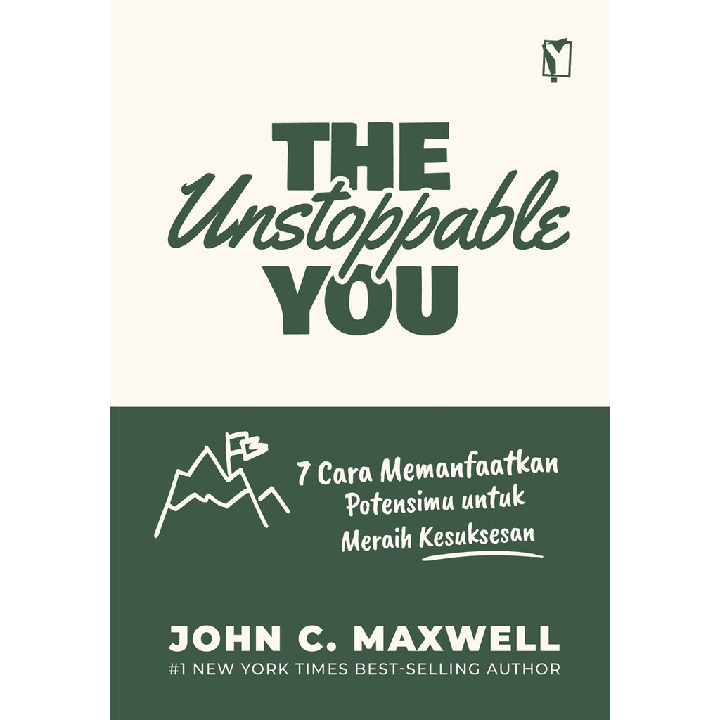Jual Buku The Unstoppable You: 7 Cara Memanfaatkan Potensimu untuk ...
