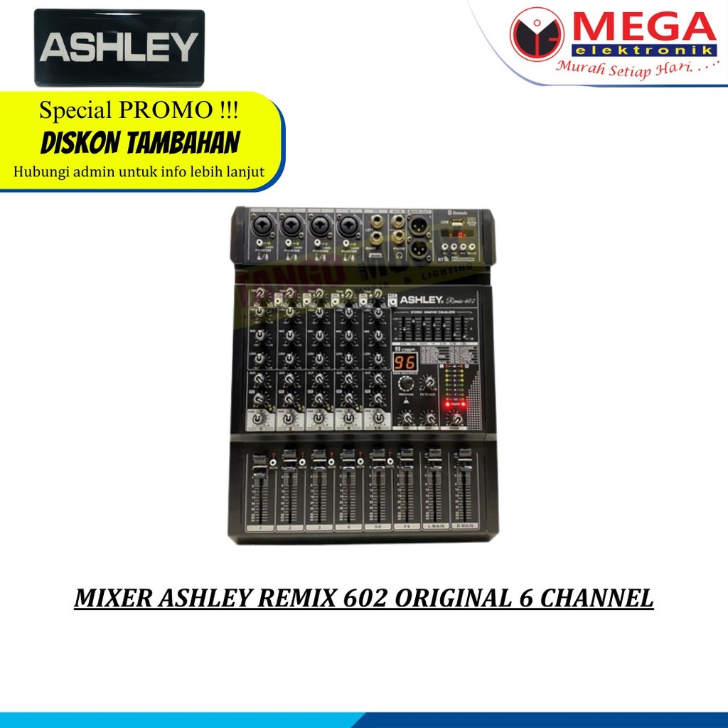 Jual MIXER ASHLEY REMIX 602 ORIGINAL 6 CHANNEL | Shopee Indonesia