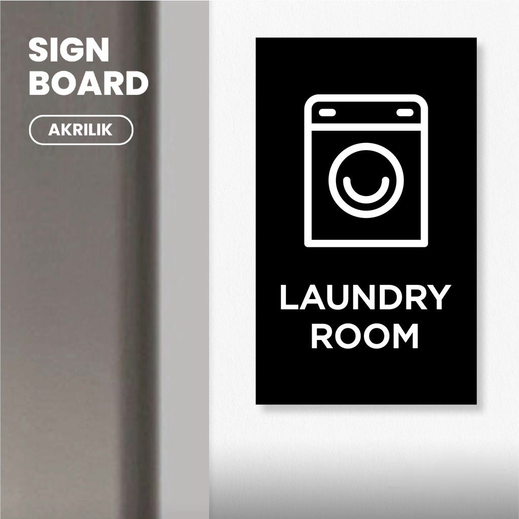 Jual Signage Laundry Room Sign Board Akrilik Print Papan Nama Ruang ...