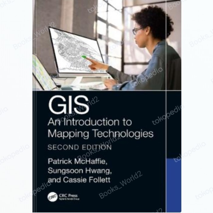Jual Buku GIS An Introduction to Mapping Technologies 2nd Edition 2023 | Shopee Indonesia