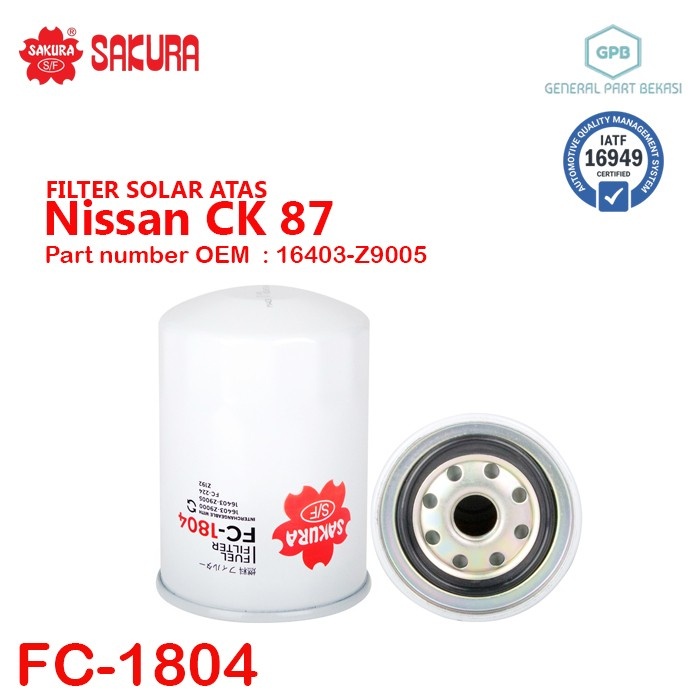 Jual Fuel Filter Solar Atas Nissan CK 87 Sakura FC-1804 FC1804 | Shopee ...