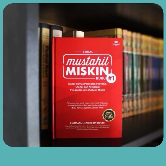 Jual Buku Mustahil Miskin - Luqmanulhakim | Shopee Indonesia