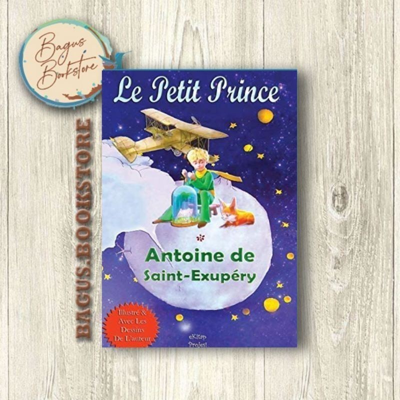 Jual Le Petit Prince - Antoine de Saint-Exupéry (French Language ...