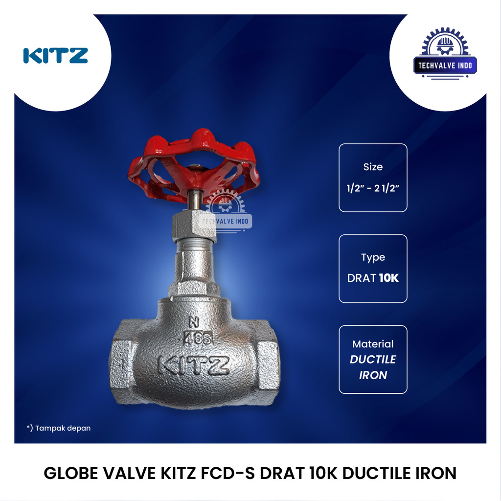 Jual GLOBE VALVE KITZ FCD-S 1/2" INCH DRAT 10K DUCTILE IRON ORIGINAL ...