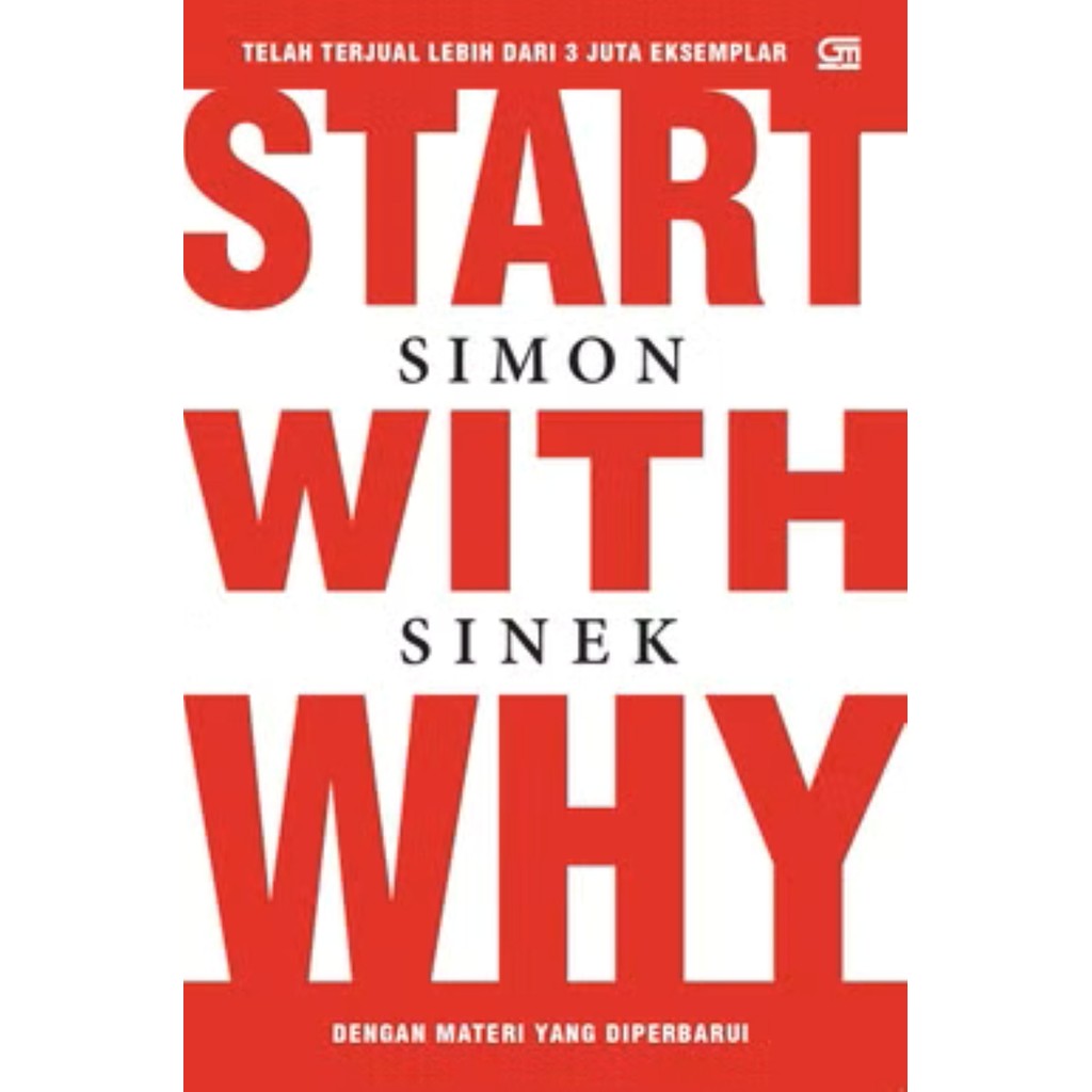 Jual Buku Start With Why Dengan Materi Yang Diperbarui Simon Sinek