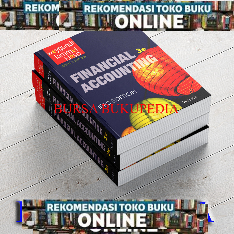 Jual FINANCIAL ACCOUNTING IFRS EDITION 3E KIESO | Shopee Indonesia Jual FINANCIAL ACCOUNTING IFRS EDITION 3E KIESO | Shopee Indonesia