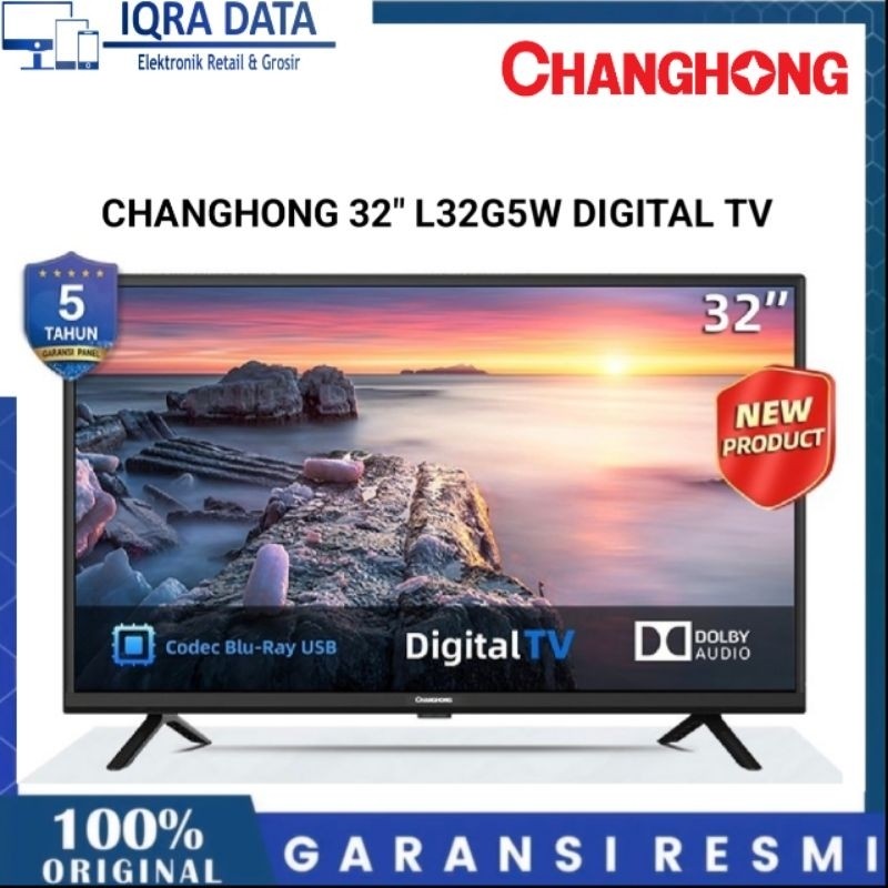 Jual TV CHANGHONG 32 INCH L32G5W - DIGITAL TV - DOLBY AUDIO - USB - HDMI - GARANSI RESMI 3 TAHUN ...