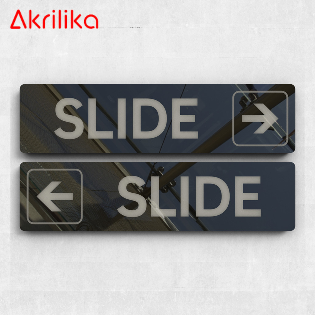 Jual AKRILIK SIGNBOARD/PAPAN PETUNJUK SLIDE DOOR "SLIDE LEFT/RIGHT ...