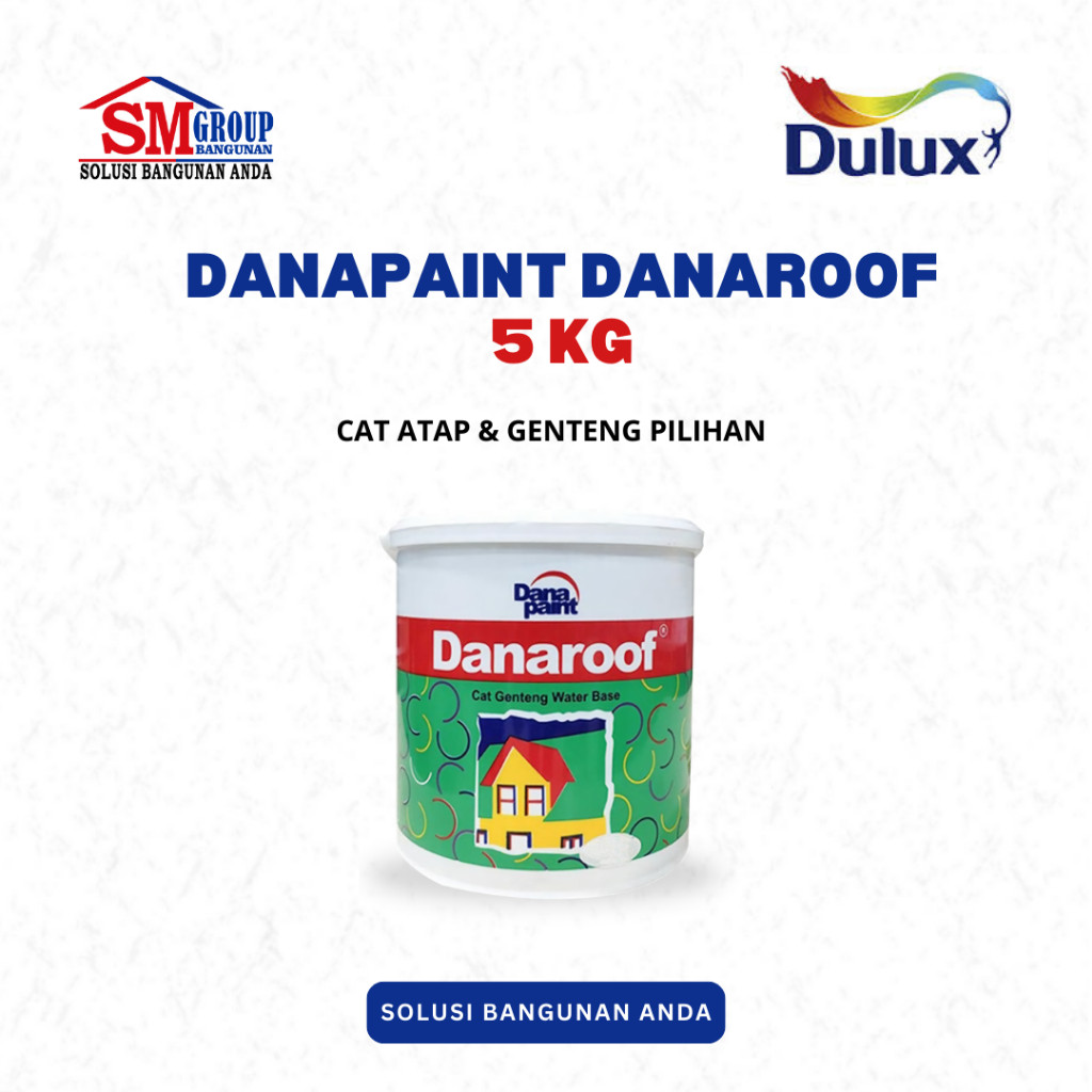 Jual Danapaint Danaroof Cat Atap & Genteng Ukuran 5 Kg Tersedia ...