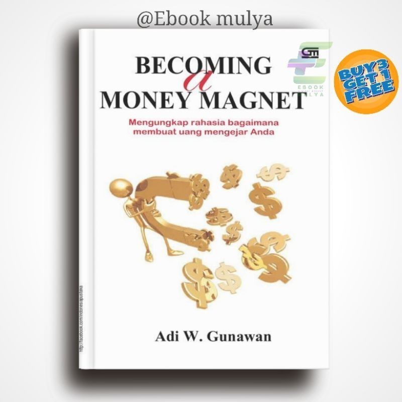 Jual (44) Becoming A Money Magnet Mengungkap Rahasia Bagaimana Membuat ...