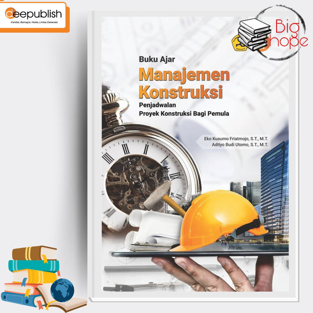 Jual Buku Ajar Manajemen Konstruksi - Penjadwalan Proyek Konstruksi ...