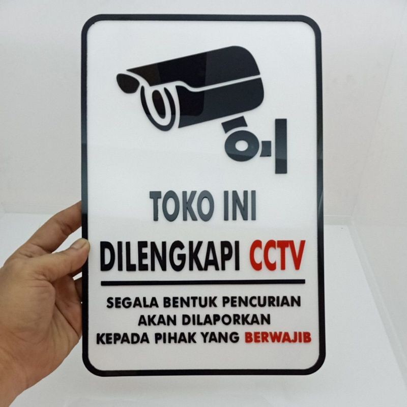 Jual CCTV Custom Sign In Label Acrylic / Papan Tanda akrilik Toko ini ...