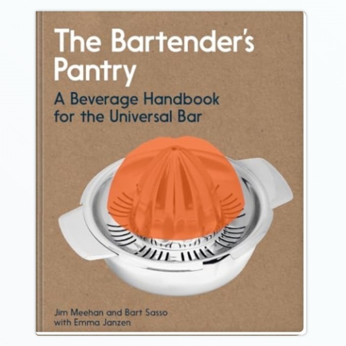 Jual Buku The Bartender S Pantry A Beverage Handbook For The