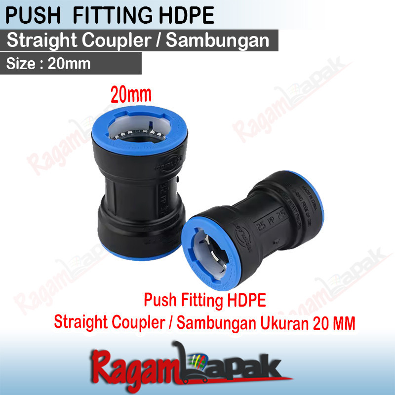 Jual (RLS) Push Fitting HDPE Straight Coupler / Sambungan HDPE 20 MM (1 ...