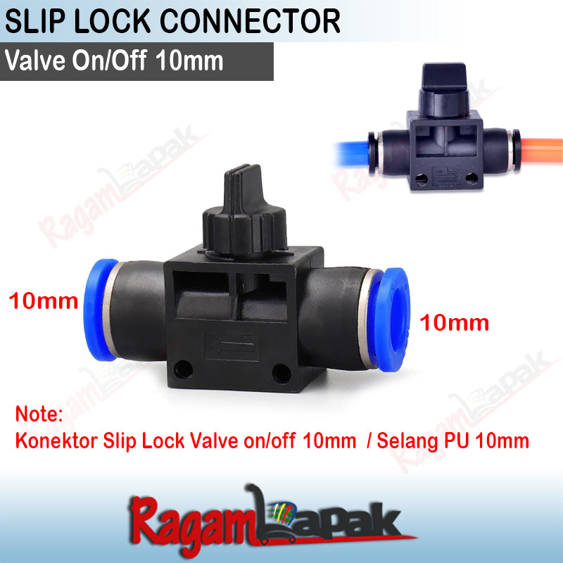 Jual KERAN PNEUMATIC 10mm / SLIP LOCK FITTING / VALVE ON / OFF 10 mm ...