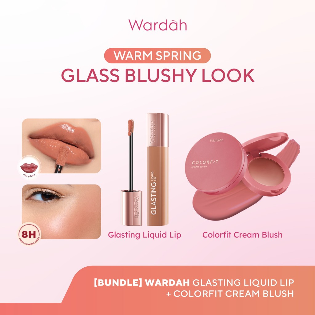 Jual [BUNDLE] WARDAH Warm Spring: Glass Blushy Look! Glasting Liquid ...