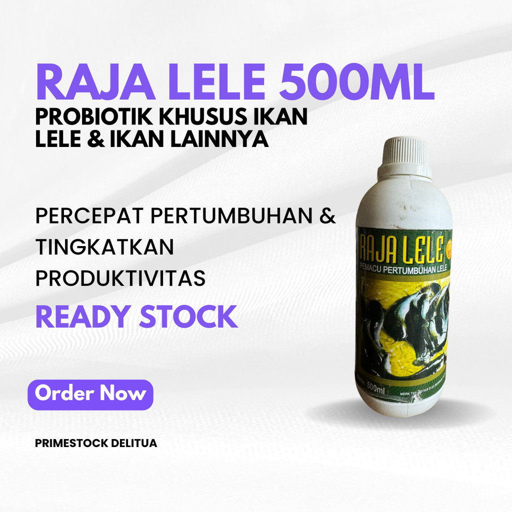 Jual Raja Lele 500 ML: Mikroba Probiotik untuk Maksimalkan Produksi dan ...