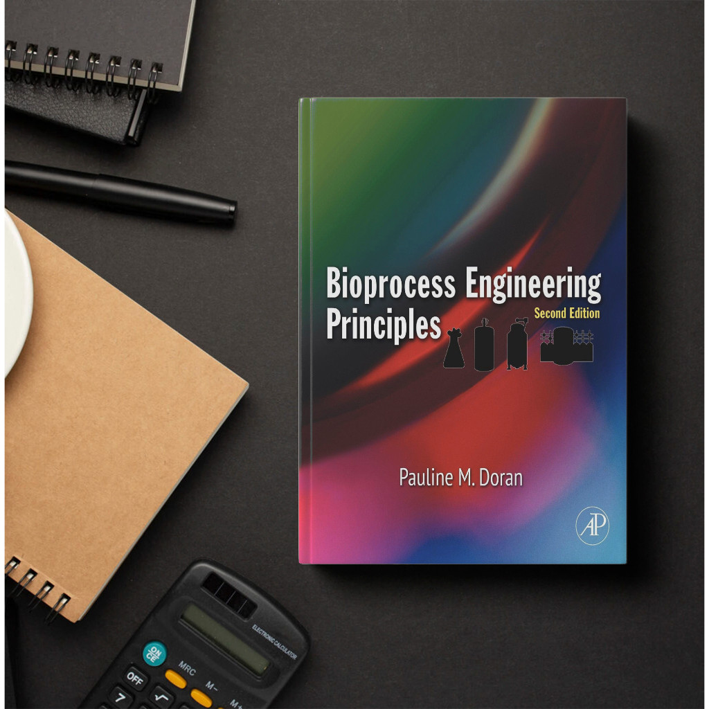 Jual Bioprocess Engineering Principles 2nd Edition - Pauline M. Doran Ph.D. | Shopee Indonesia