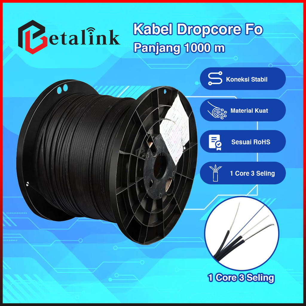 Jual Kabel Fiber Optic Dropcore 1000M 1 core 3 seling [[ TERMURAH ...