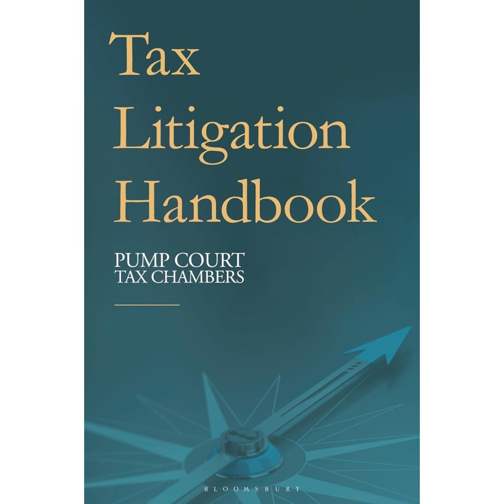 Jual Buku Tax Litigation Handbook by Pump Court Tax Chambers | Shopee ...