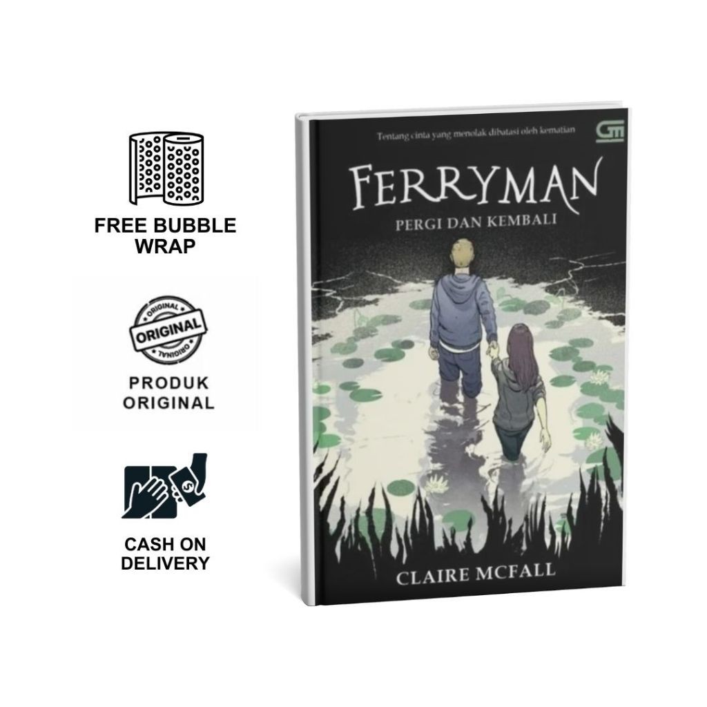 Jual NOVEL Ferryman #1: Pergi dan Kembali oleh Claire Mcfall (Gramedia) | Shopee Indonesia