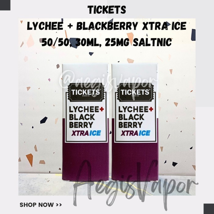 Jual Tickets Lychee + Blackberry Xtra Ice 30ml 25mg Saltnic | Shopee ...