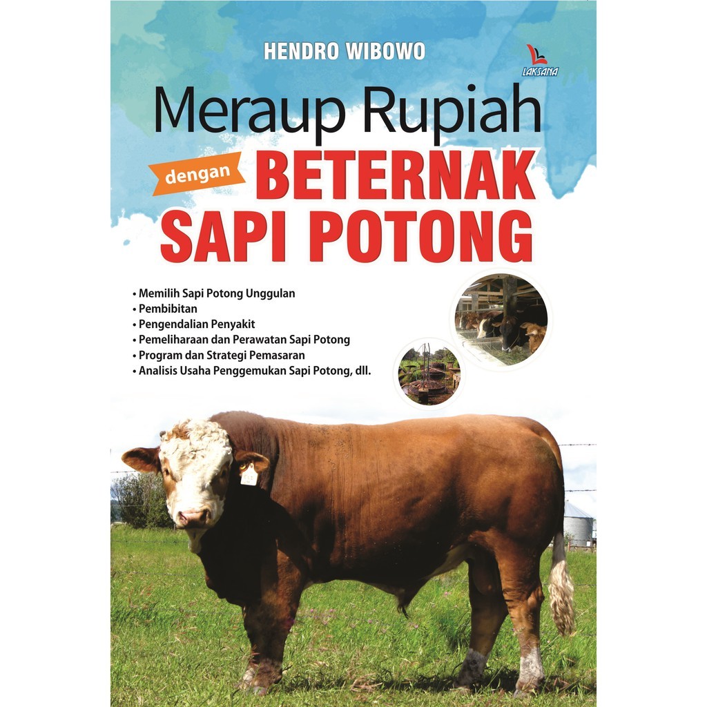Jual Basabasi - Meraup Rupiah dengan Beternak Sapi Potong - LAKSANA ...