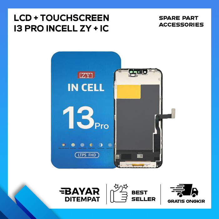Jual LCD+TOUCHSCREEN 13 PRO INCELL ZY + IC ( BISA PINDAH CHIP / IC ...