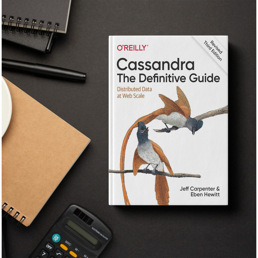 Jual Cassandra: The Definitive Guide, Distributed Data at Web Scale 3rd Edition - Jeff Carpenter ...