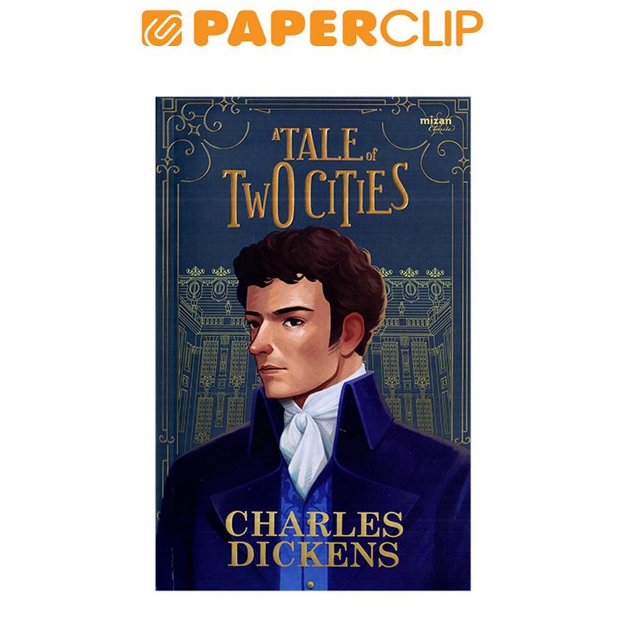 Jual A TALE OF TWO CITIES (CHARLES DICKENS) | Shopee Indonesia